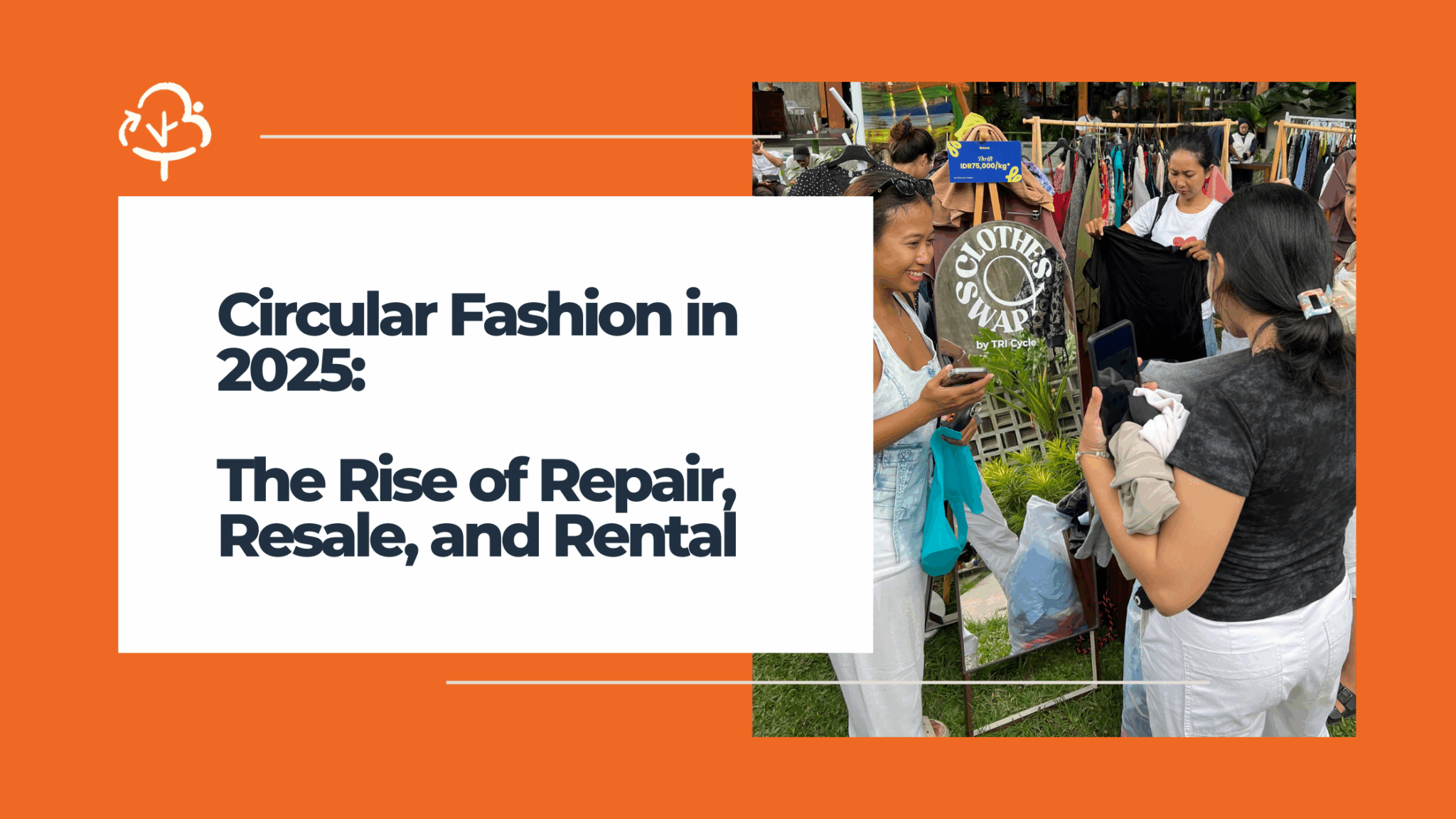 Circular Fashion in 2025: The Rise of Repair, Resale, and Rental - Bali's Best Sustainable ...
